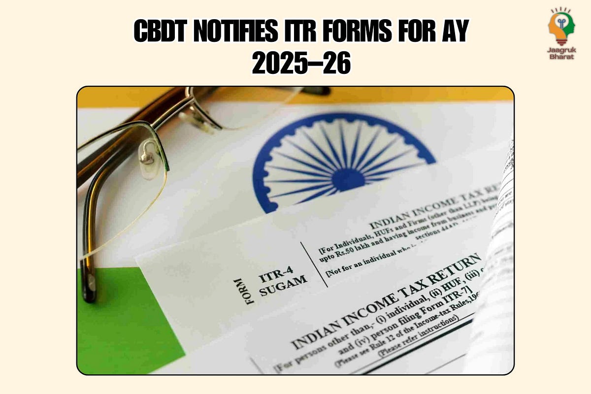 CBDT Releases New ITR Forms For AY 2025–26: Easier Filing For Small ...