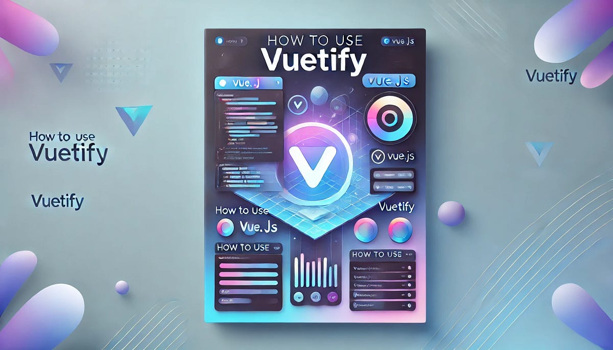 Simple Ways to Make a Vuetify Website More Intuitive | by Justin Libhart | The Hackademy | Nov ...