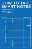 (Download Book) How to Take Smart Notes: One Simple Technique to Boost ...