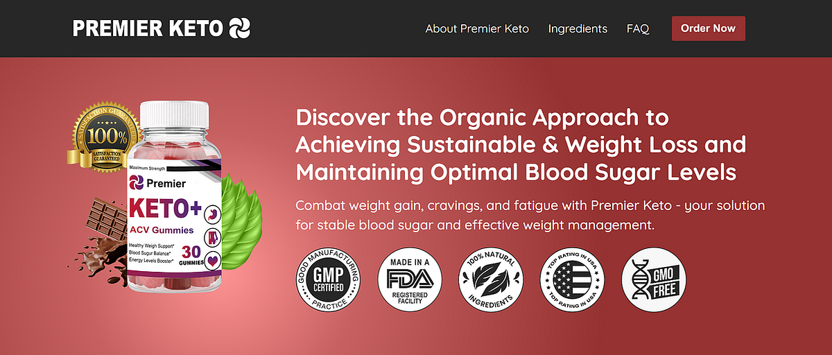 Premier Keto + ACV Gummies Official Website, Reviews [2024] & Price For ...