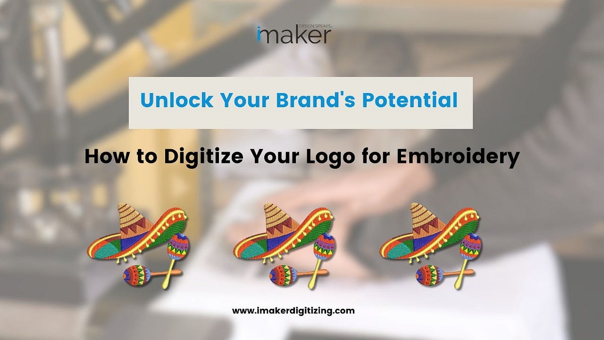 Mastering the Art: How to Digitize Your Logo for Embroidery | by ...