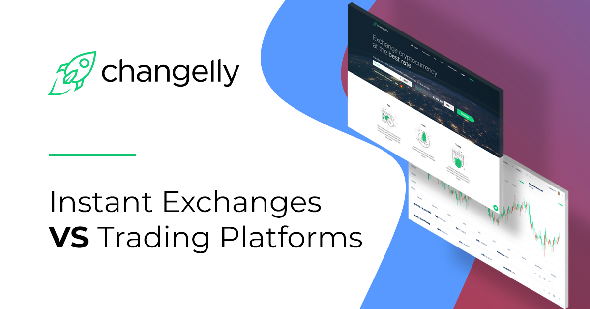 Why Instant Exchange Services Are Better than Trading Platforms? | by ...