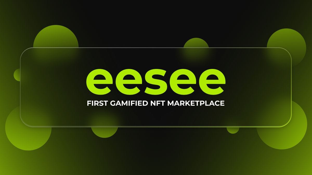 eesee.io: The Future of NFT Trading | by Kareniadunst | Medium