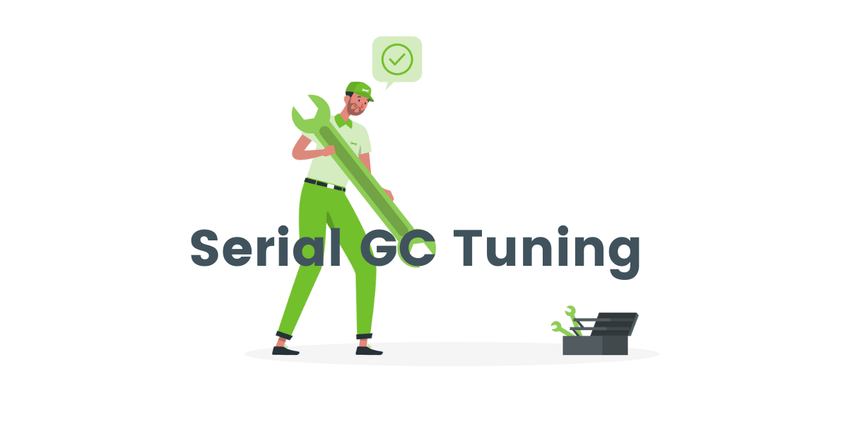 Serial Gc Tuning Tailored For Simplicity And… By Ram Lakshmanan Medium