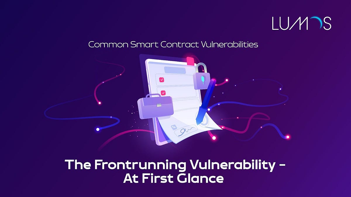 3 Ways to Counter the Frontrunning Vulnerability in Smart Contract Development | by Daniel ...