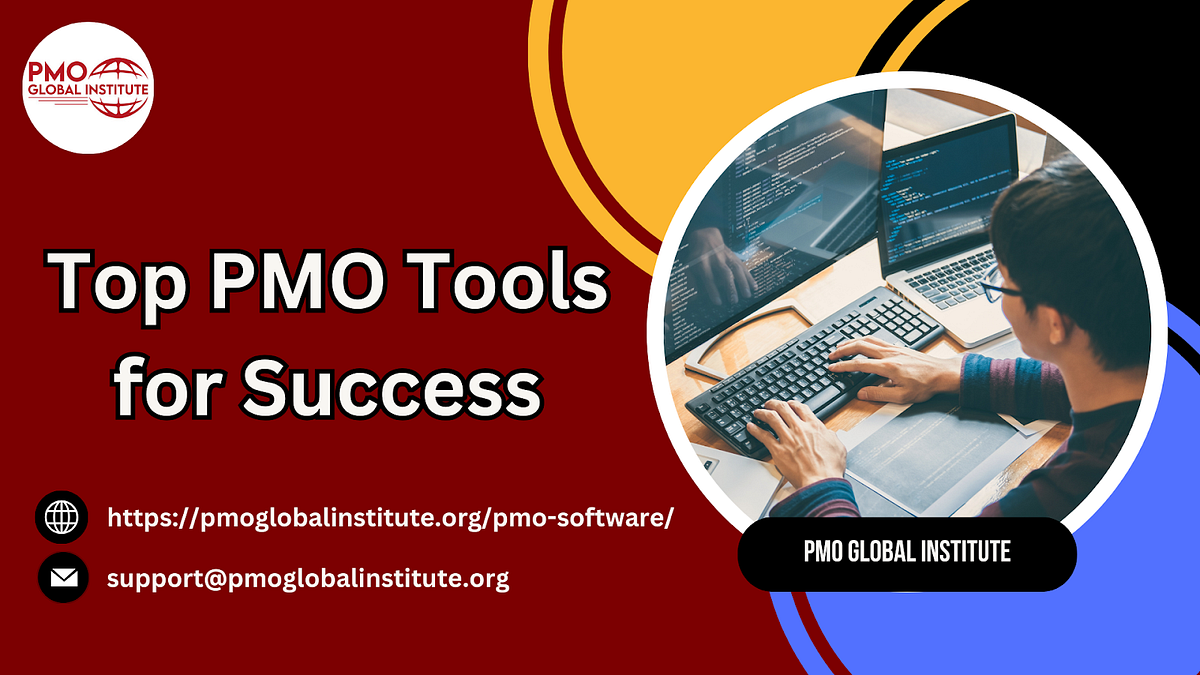 Top PMO Tools for Success. Project Management Offices (PMOs) play… | by PMO Global Institute ...