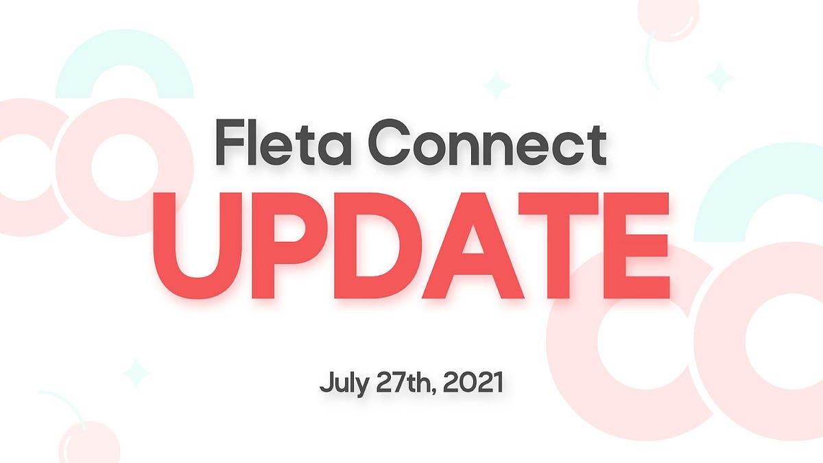 Updates on Fleta Connect( July 27th, 2021) - MEVerse - Medium