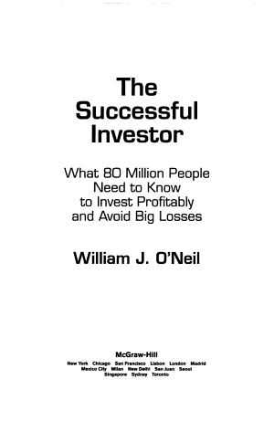 (PDF Download) The Successful Investor: What 80 Million People Need to Know to Invest Profitably ...