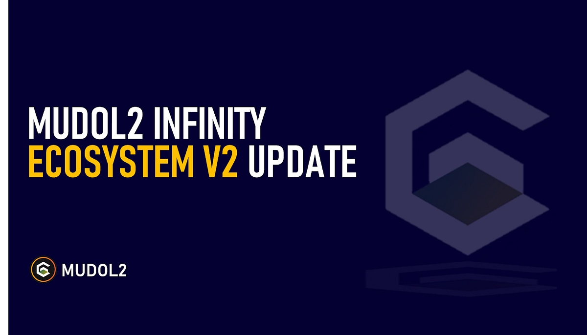 6/4 MUDOL2 Ecosystem v2 Transition Key Update | by MUDOL2 Infinity | Medium
