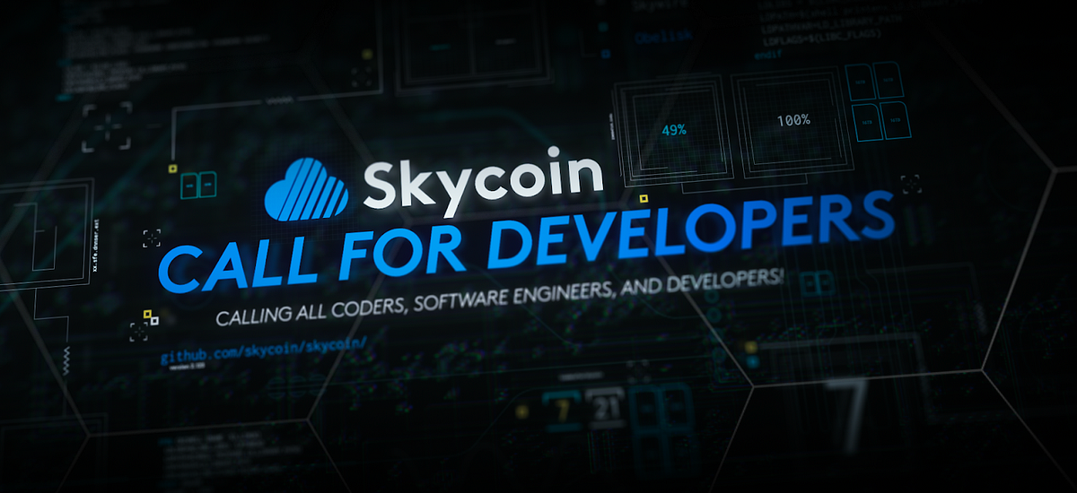 Skycoin Call for Developers. Calling all coders, software engineers… | by Skycoin | Skycoin | Medium