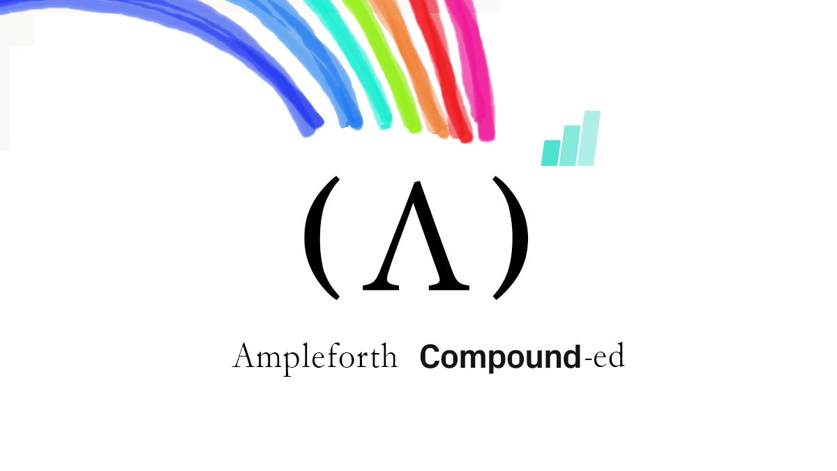 Ampleforth Compound-ed: Announcing AMPL & Compound Finance Partnership ...
