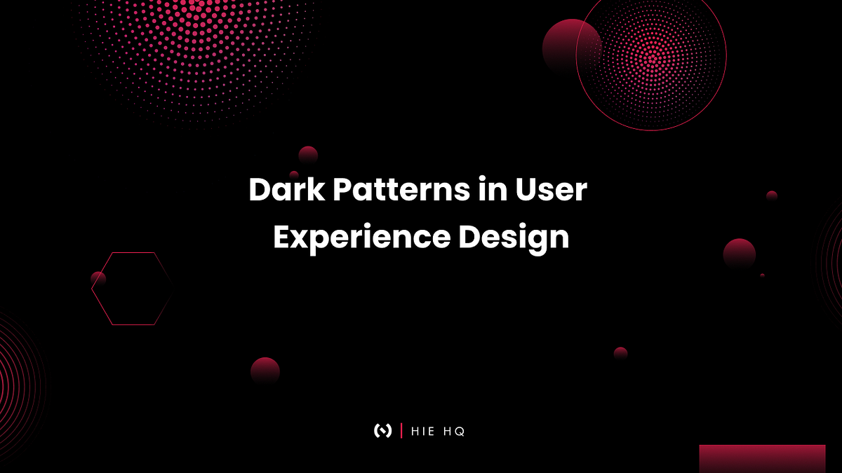 Dark Patterns in User Experience Design | by Brim Labs | Medium