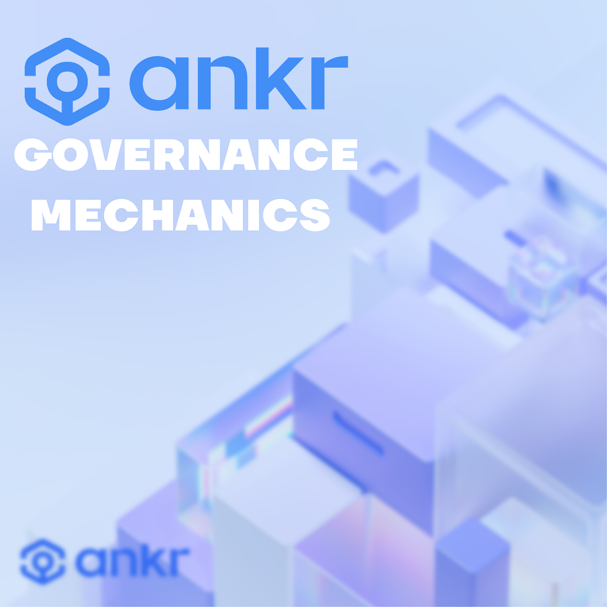 ANKR GOVERNANCE MECHANICS. In this article we will be looking at… | by ...