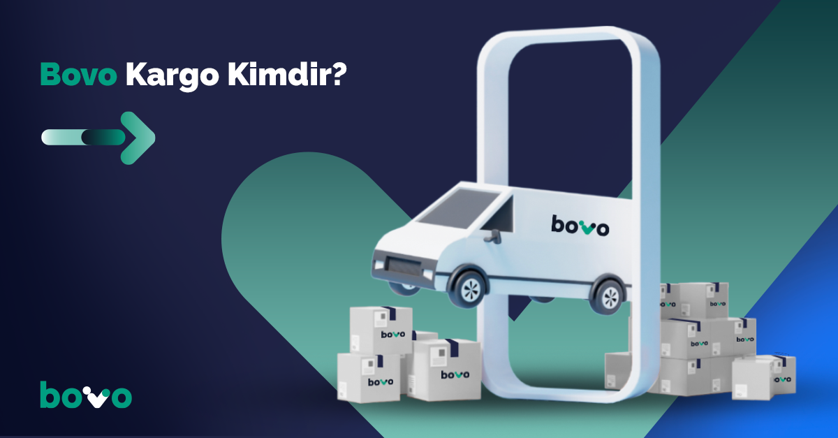 Kargo Sektörünün Yeni Yıldızı: Bovo Kimdir? | by Bovo Kargo | Medium