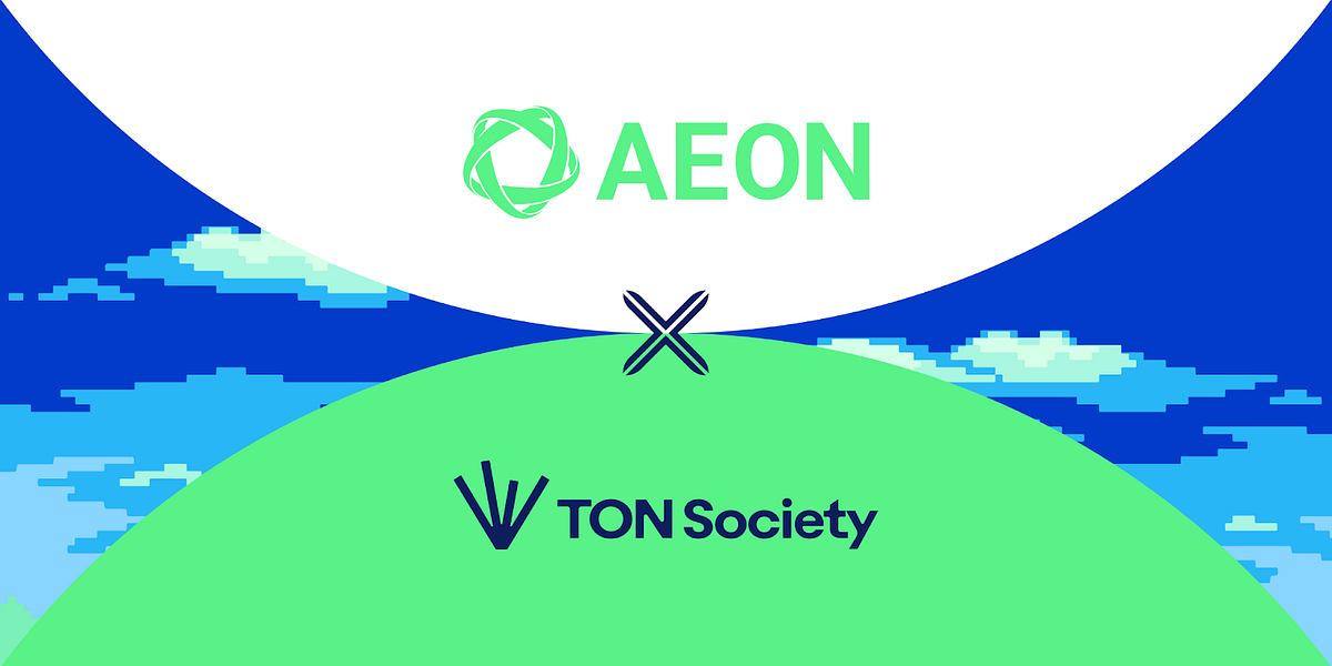 AEON and TON Society Join Hands to Drive Innovation in the Blockchain ...