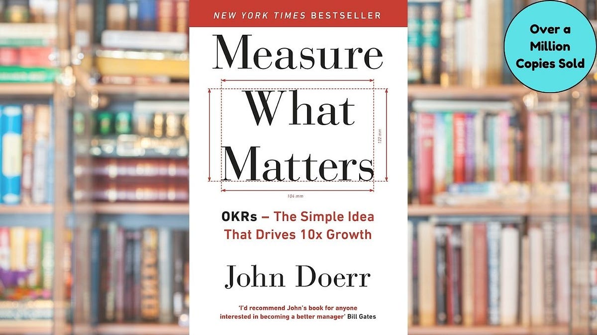 Book Review: Measure What Matters — An Advanced Approach to Goal ...