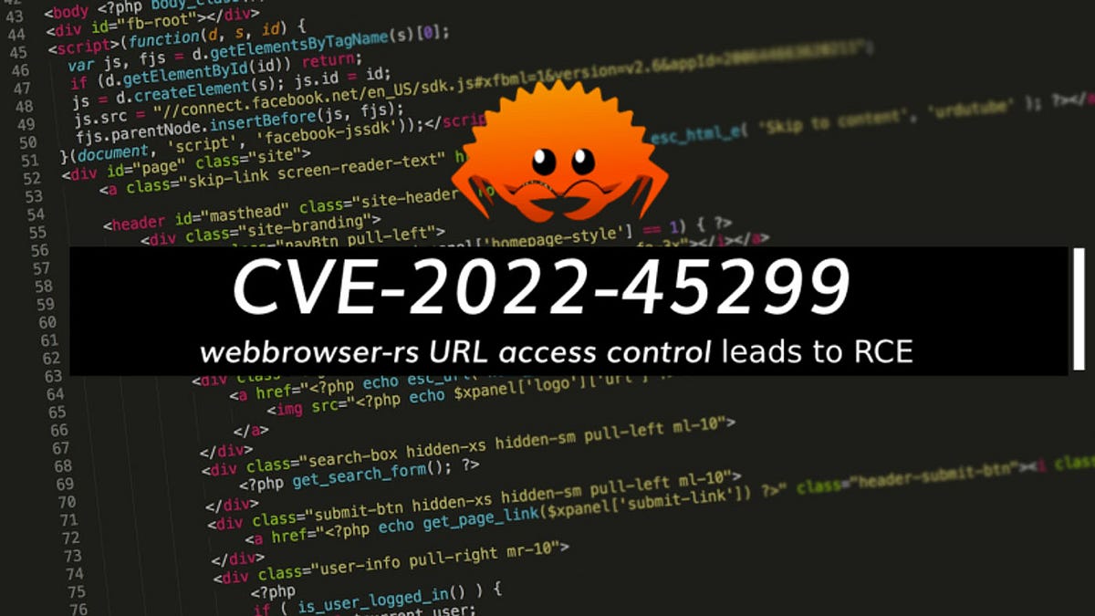 CVE-2022–45299: Webbrowser-rs Rust Library Abuse by vsociety | by Mohammad Hussam Alzeyyat | Medium
