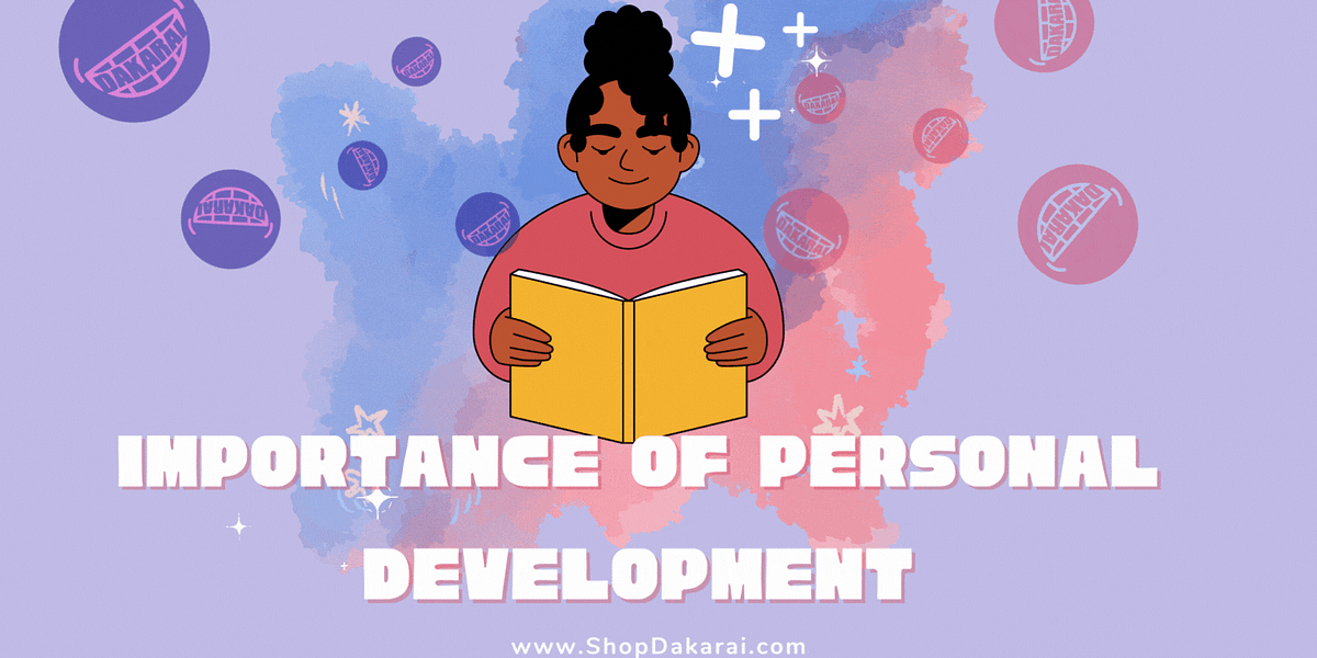 Personal Development is Important In 2023 For 8 Reasons | by Dakarai ...