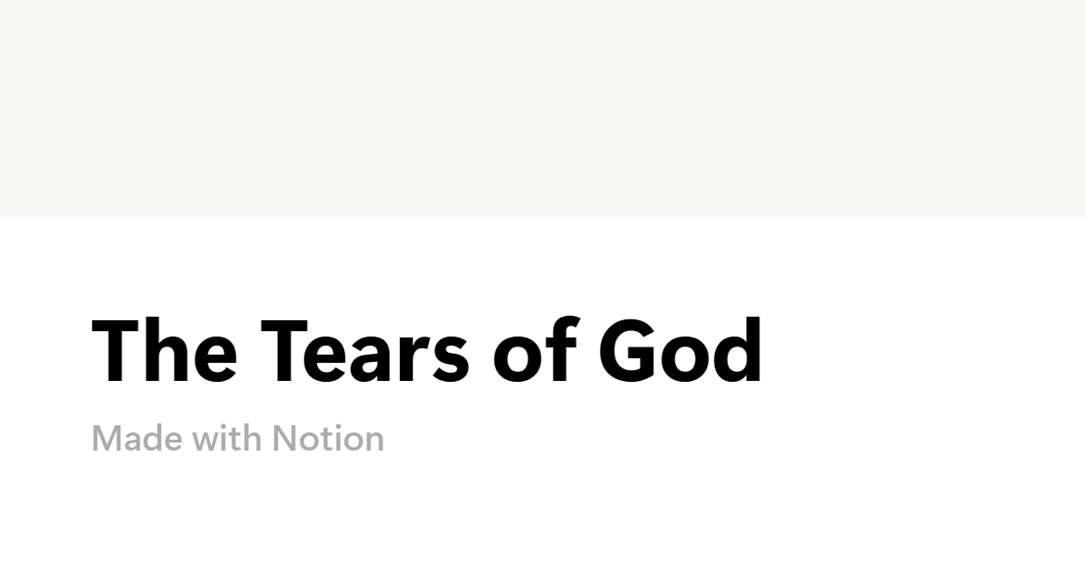 The Tears of God. Luke 19: 41–44 As He approached… | by Cael | Medium