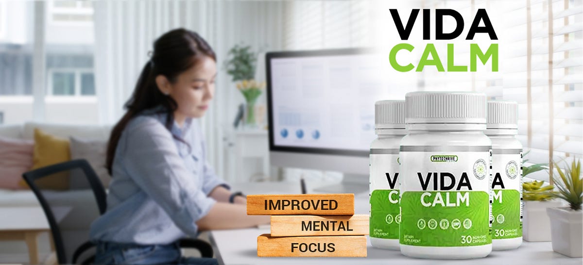 VidaCalm Review: Why I Chose This Supplement For Daily Peace | by Carl ...