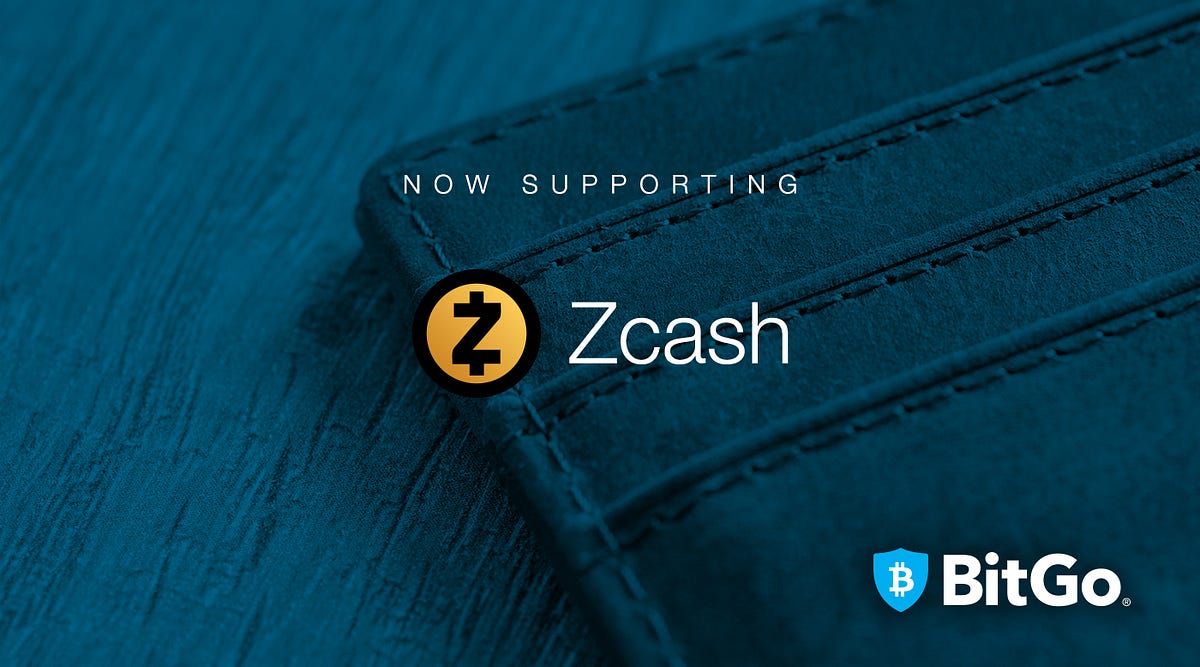 BitGo Adds Zcash. Earlier this month we released support… | by Robin ... BitGo Adds Zcash. Earlier this month we released support… | by Robin ...