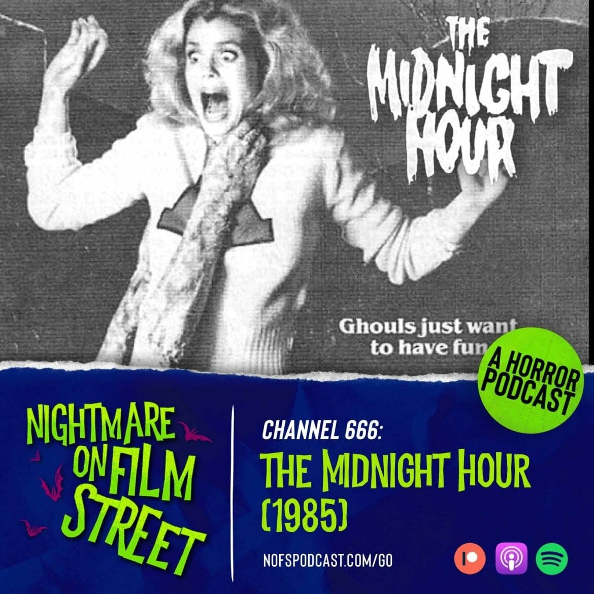 [Podcast] Channel 666: THE MIDNIGHT HOUR (1985) | by Nightmare on Film ...