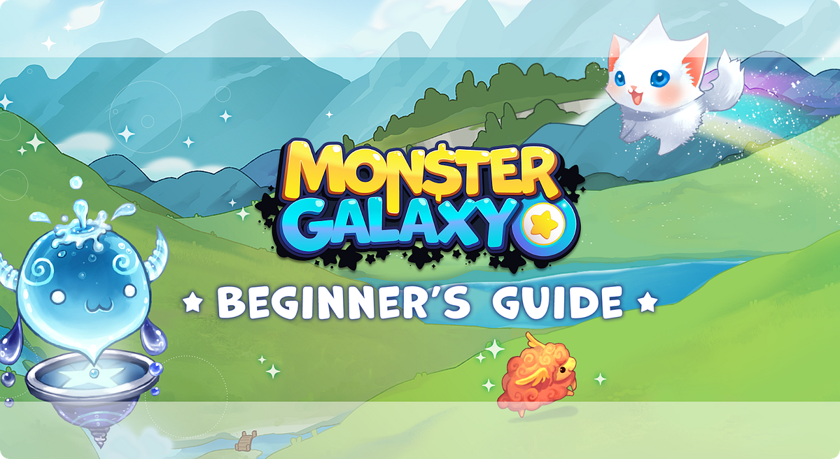 Monster Galaxy P2E: Beginner’s Guide | by Monster Galaxy Play 2 Earn ...