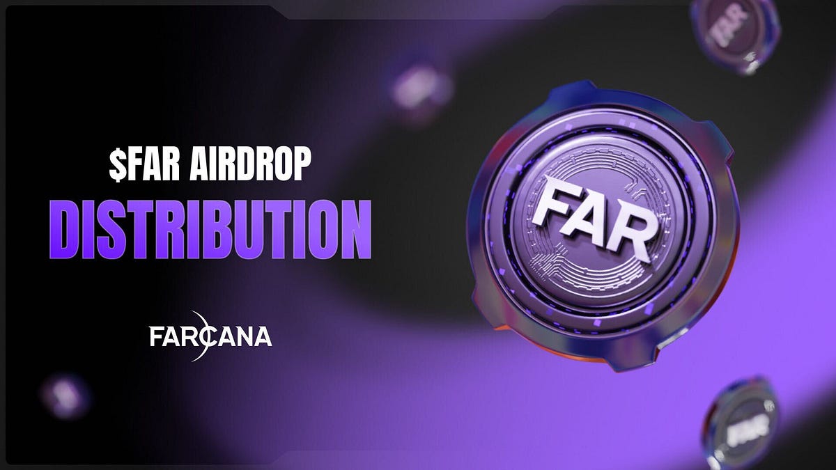 Who is Eligible for FARCANA Airdrop? Easy Instruction | by GeorgeSatoshiSorcerer | Mar, 2024 ...
