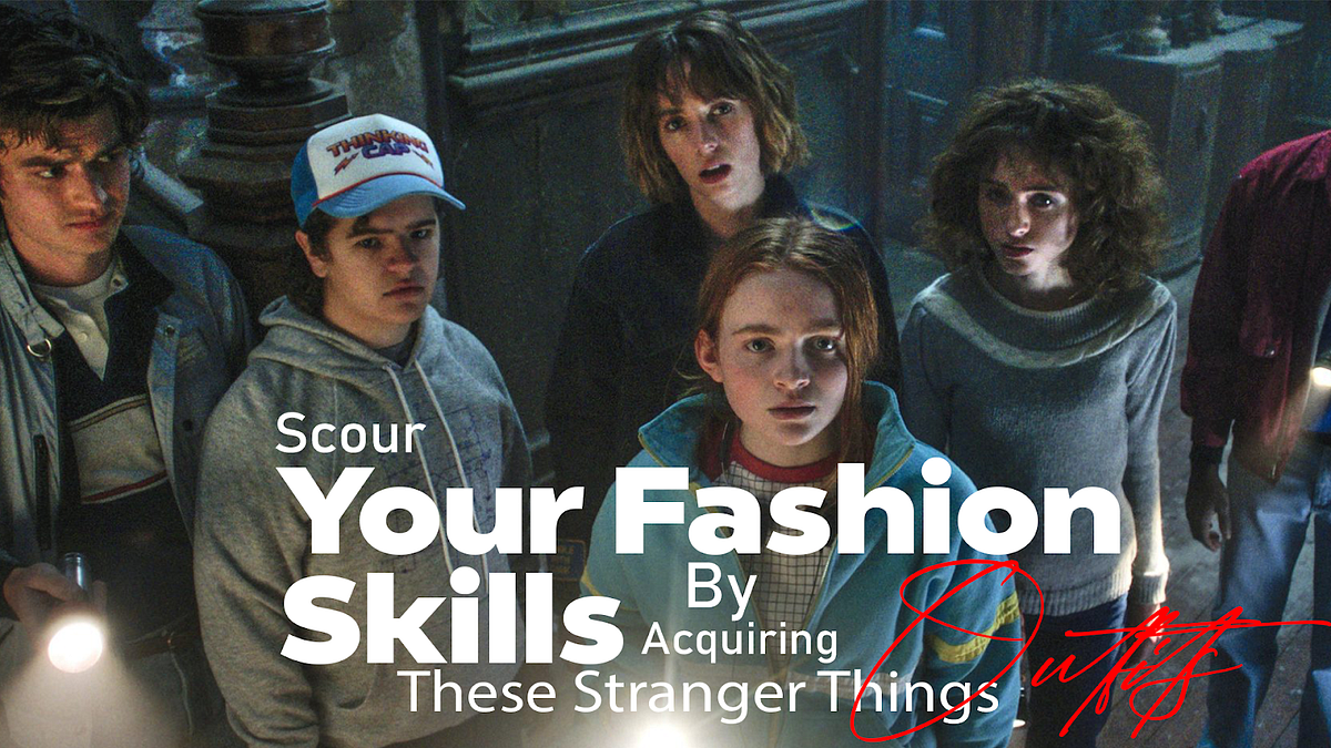 Scour Your Fashion Skills By Acquiring These Stranger Things Outfits ...