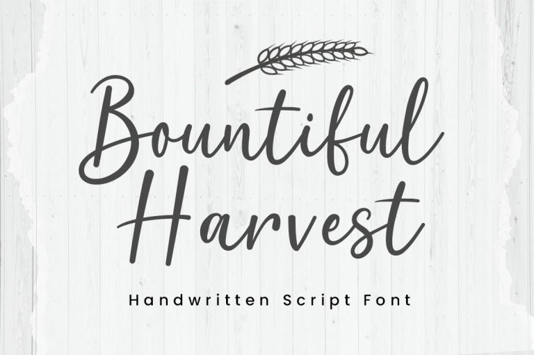 Bountiful Harvest Font Free Download - ishirakawamary - Medium