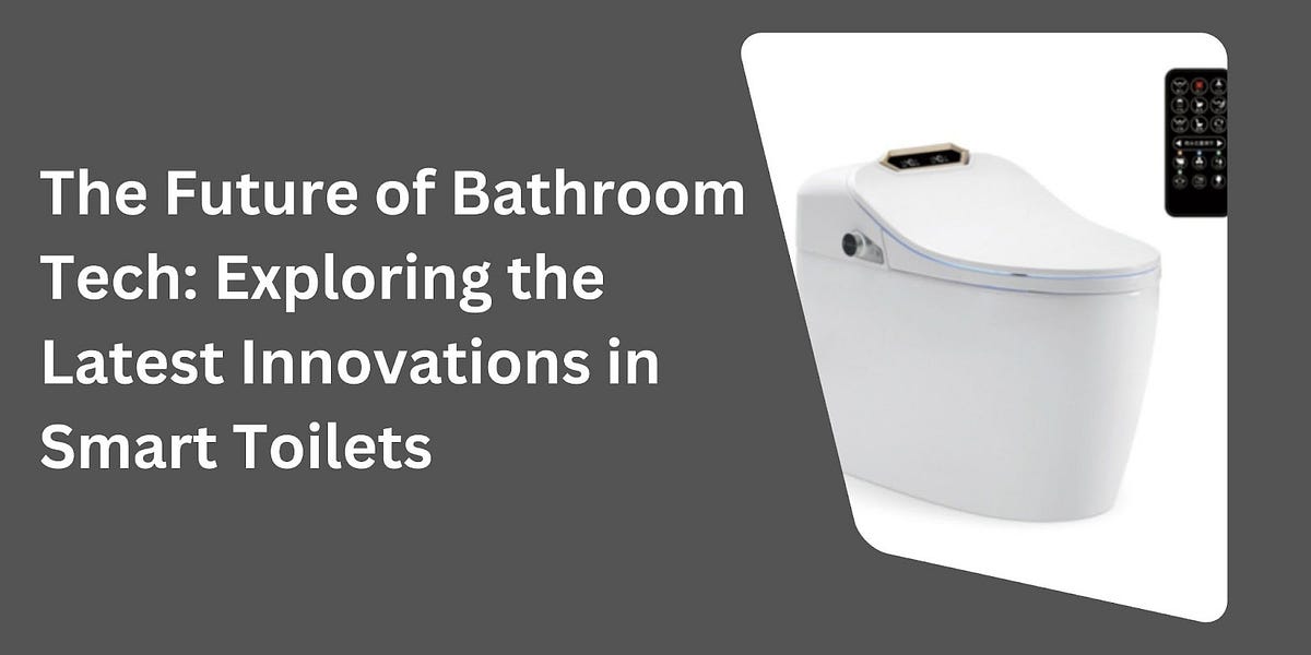 The Future of Bathroom Tech: Exploring the Latest Innovations in Smart ...