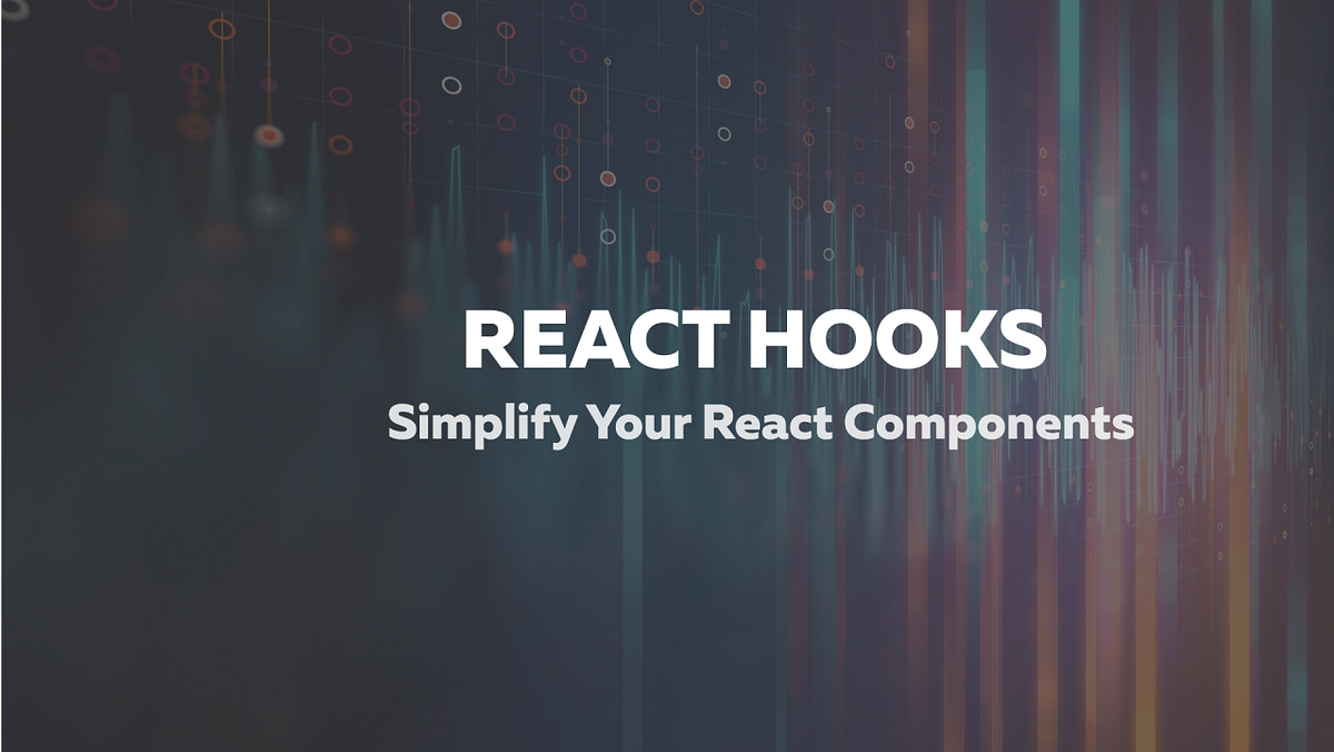 React Basics: Understanding Components and Hooks | by Thaarani Sivakumar | Medium