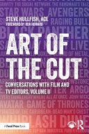 [PDF Download] Art of the Cut: Conversations with Film and TV Editors, Volume II By Steve ...