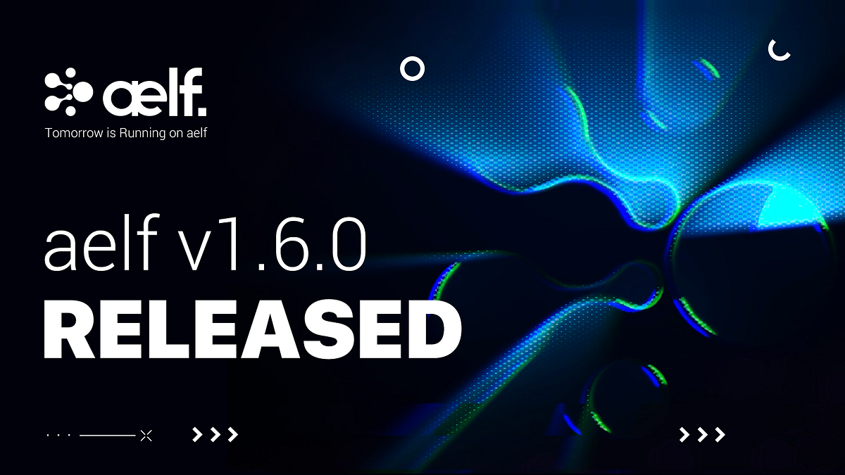 Upgrade Completed: aelf Updated to v1.6.0 - aelf - Medium