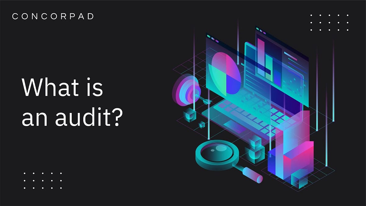Demystifying Blockchain Audits: A Beginner’s Guide to Ensuring Security ...
