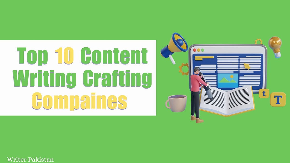 Top 10 Content Writing Companies: Unveiling the Leaders in Creative ...