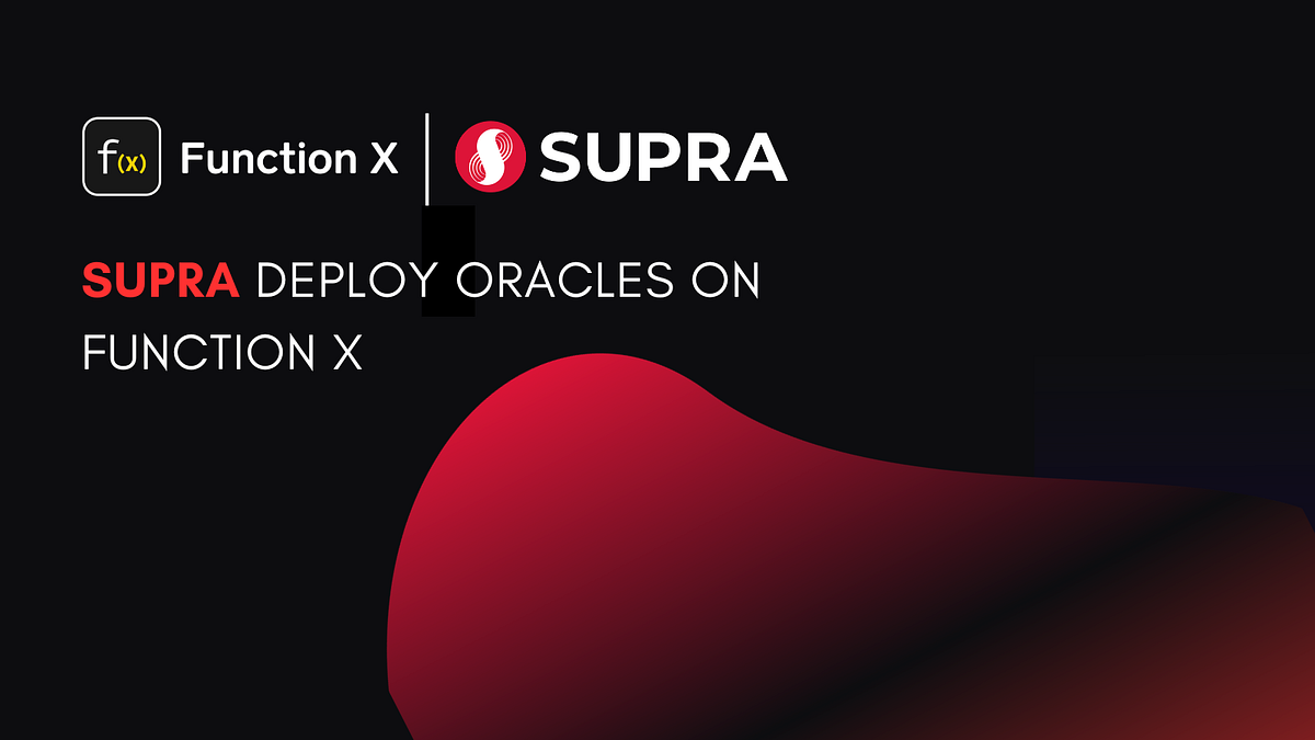 Supra deploys oracles on Function X | by Function X Foundation | Function X | Dec, 2023 | Medium