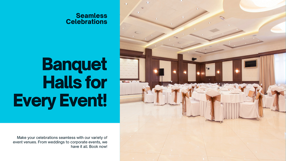 Seamless Celebrations: Banquet Halls for Every Event | by Anytime ...