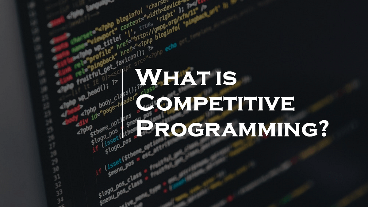 Do You Need Competitive Programming? | by Aman Kharwal | Becoming Human ...