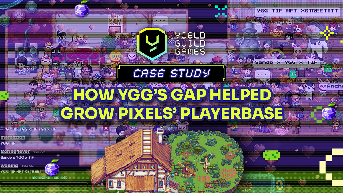 Case Study: How YGG’s GAP Helped Grow Pixels’ Playerbase | by Yield ...