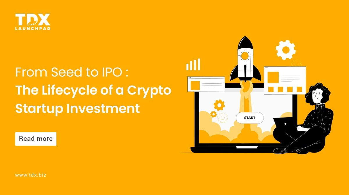 From Seed to IPO: The Lifecycle of a Crypto Startup Investment | by TDX ...