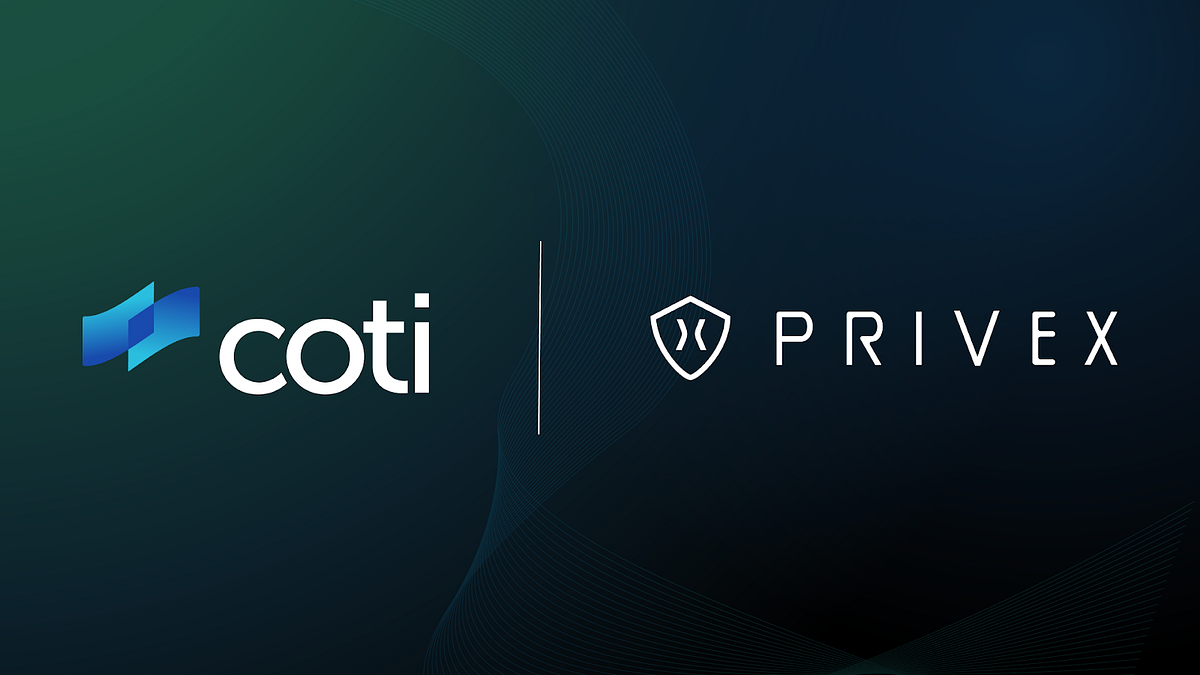 COTI Partners with PriveX to Revolutionize DeFi with Privacy-Centric ...