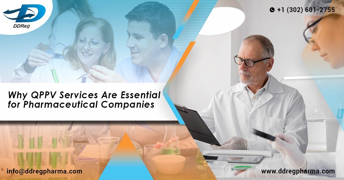 Why QPPV Services Are Essential for Pharmaceutical Companies | by John ...