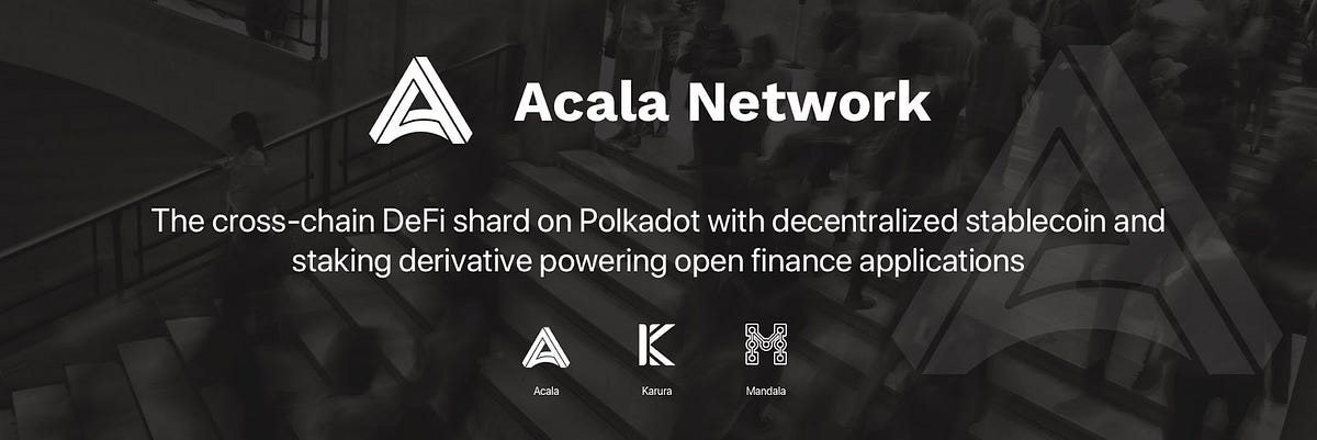 Build Acala: TC4 launching, cross-chain trading competition with ...