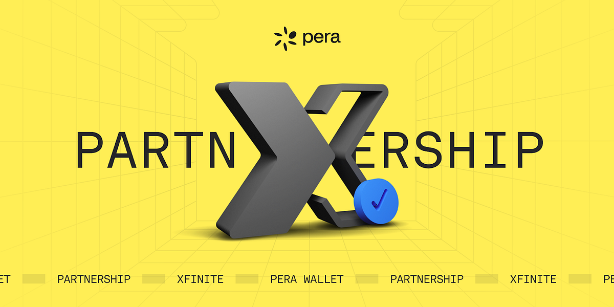Pera Wallet Partners with Xfinite! | by Pera Wallet | Pera Wallet