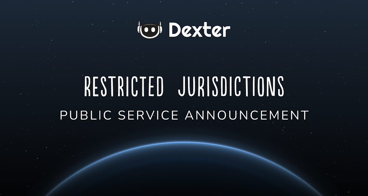Restricted Jurisdictions - Dexter - Medium