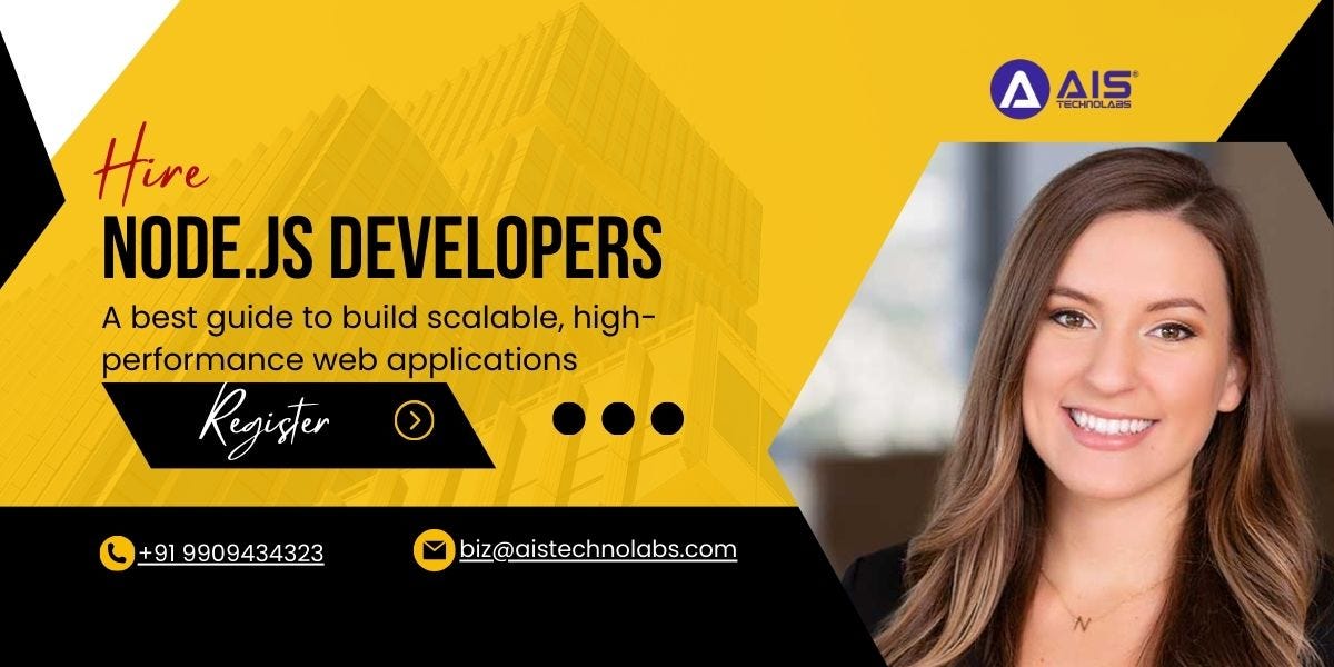 Hire Node.js Developers: A best guide to Building scalable, high-performance web applications ...