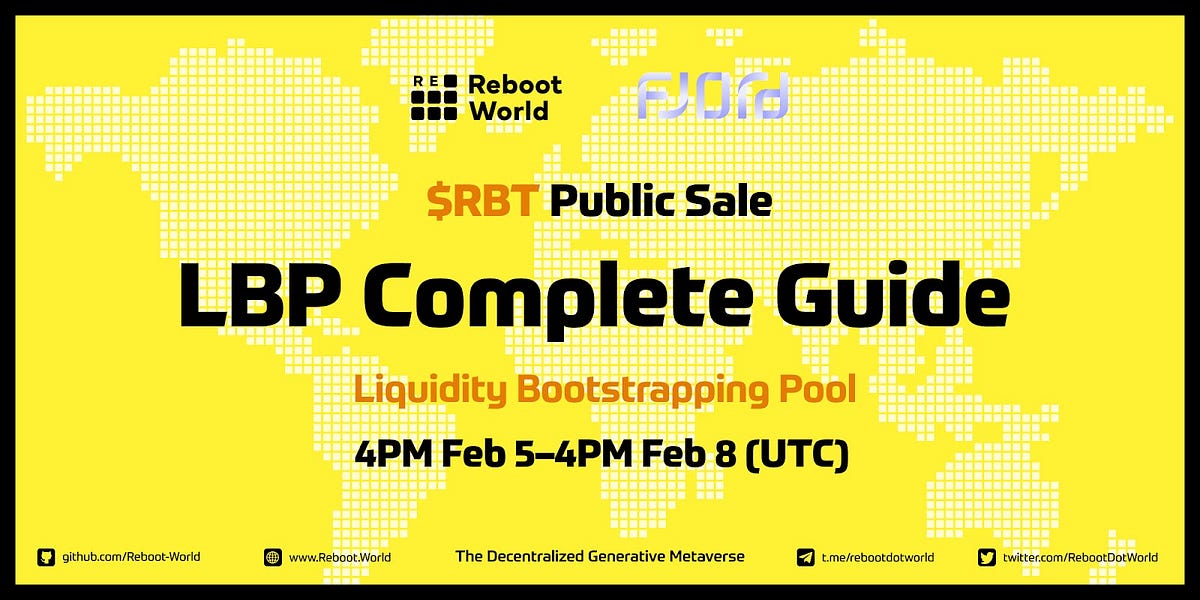 $RBT Public Sale Complete Guide: Liquidity Bootstrapping Pool (LBP) | by Reboot World | Medium