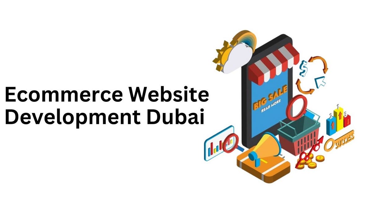 Ecommerce Website Development Dubai: Skyrocket Sales! | by Harolddoyle | Jul, 2024 | Medium