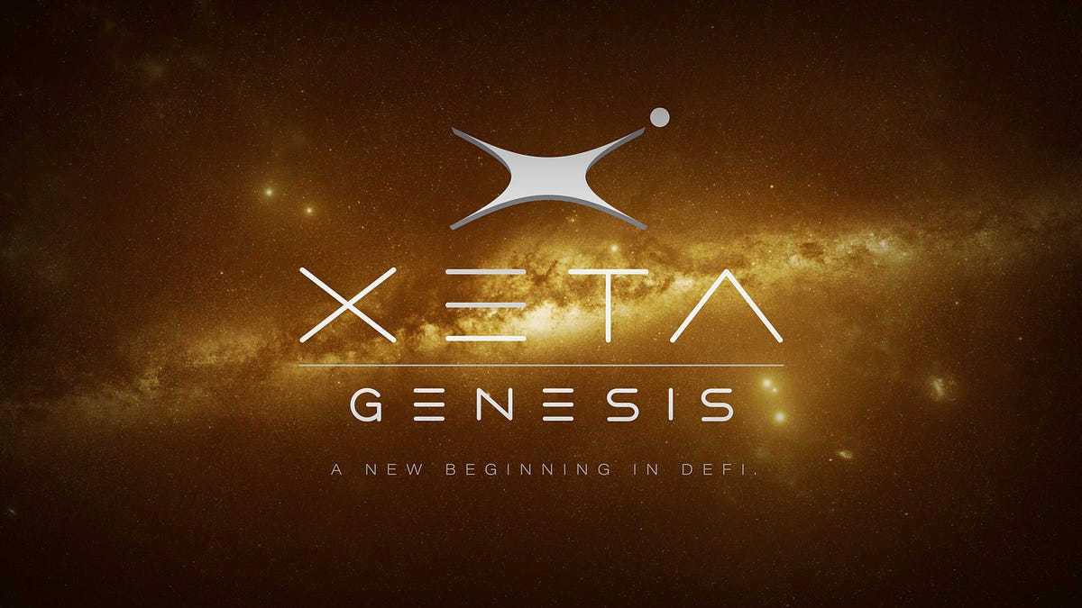 XETA Genesis — A New Beginning In Defi | Medium